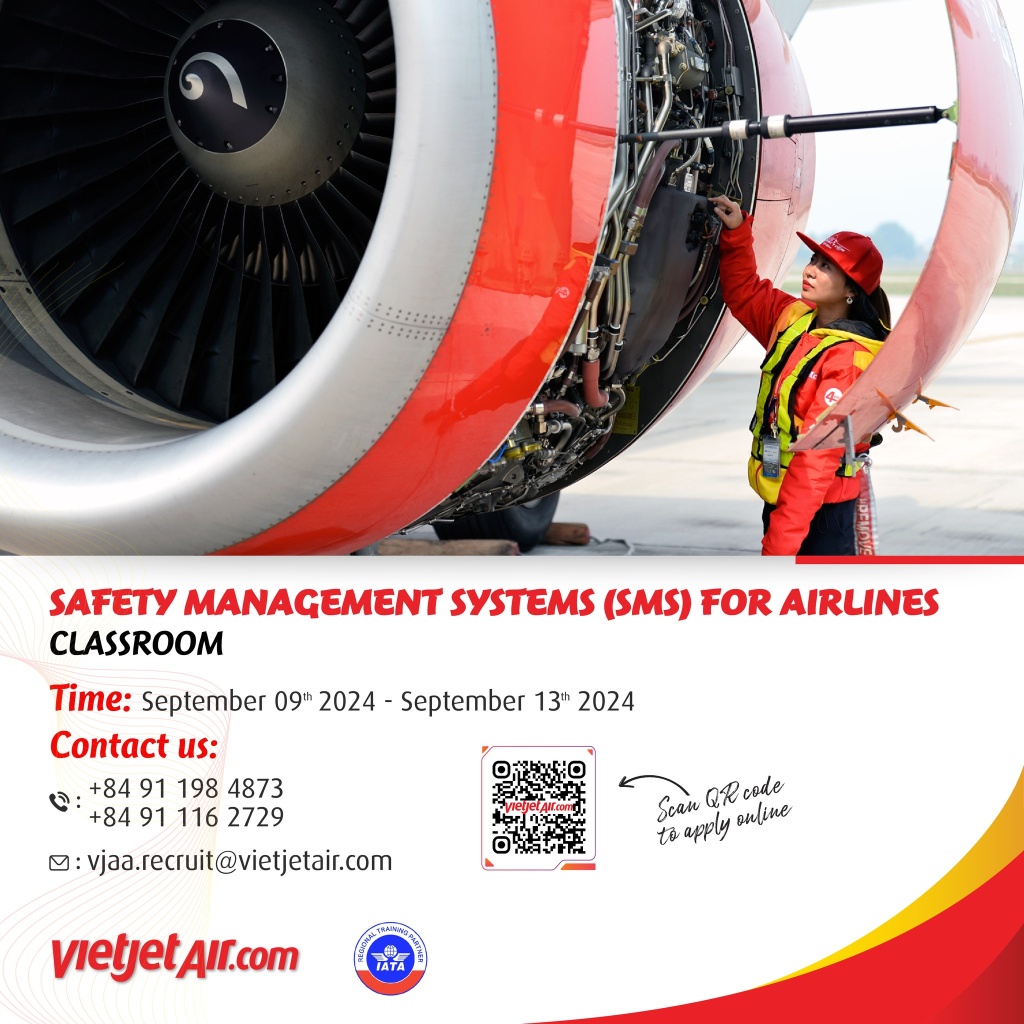 [IATA COURSE] SAFETY MANAGEMENT SYSTEMS (SMS) FOR AIRLINES – VIETJET ...